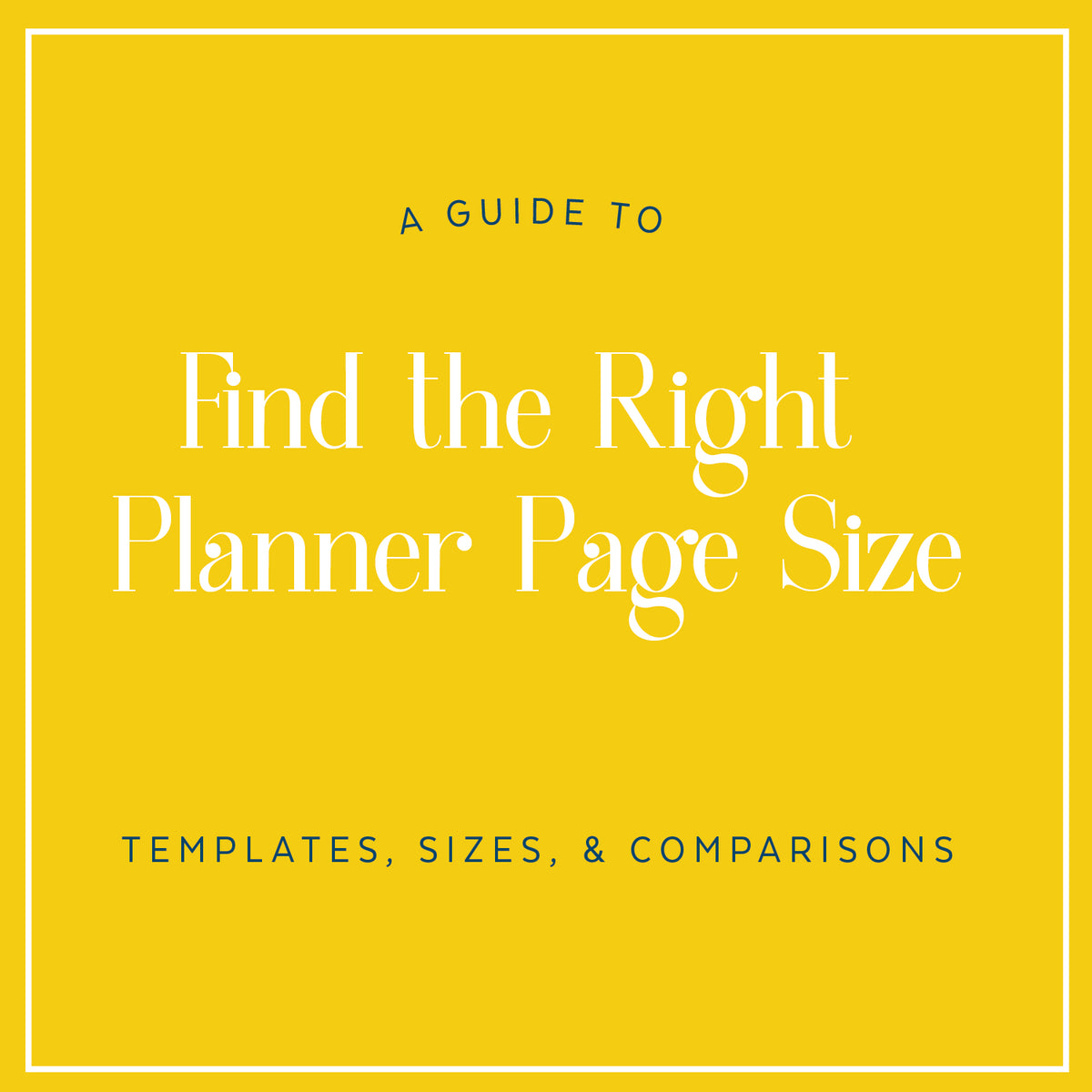 A Guide to Finding the Right Planner Page Size